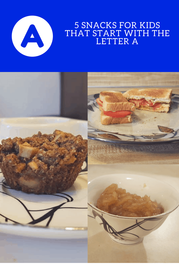 5 Snacks For Kids That Start With The Letter A