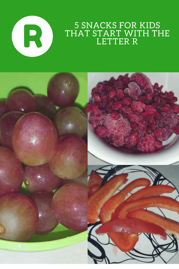 5 Snacks For Kids That Start With The Letter R