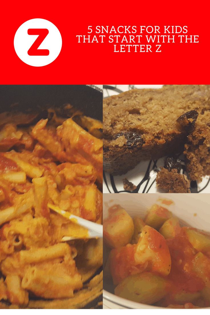 5 Snacks For Kids That Start With The Letter Z