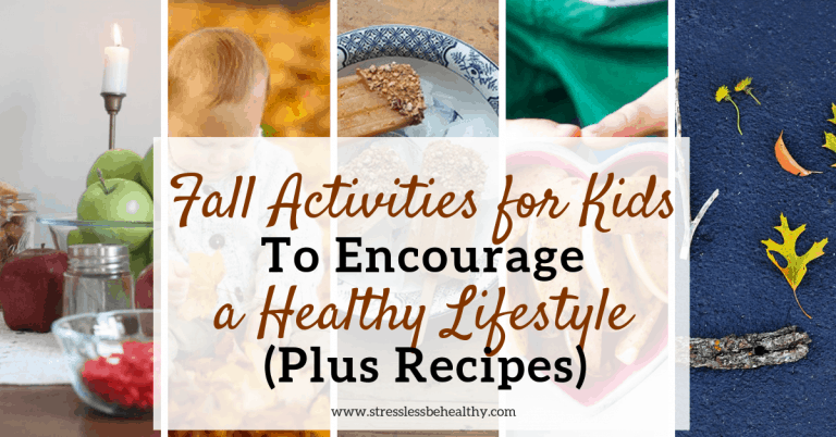 Fall Activities for Kids to Encourage a Healthy Lifestyle (Plus Recipes!)