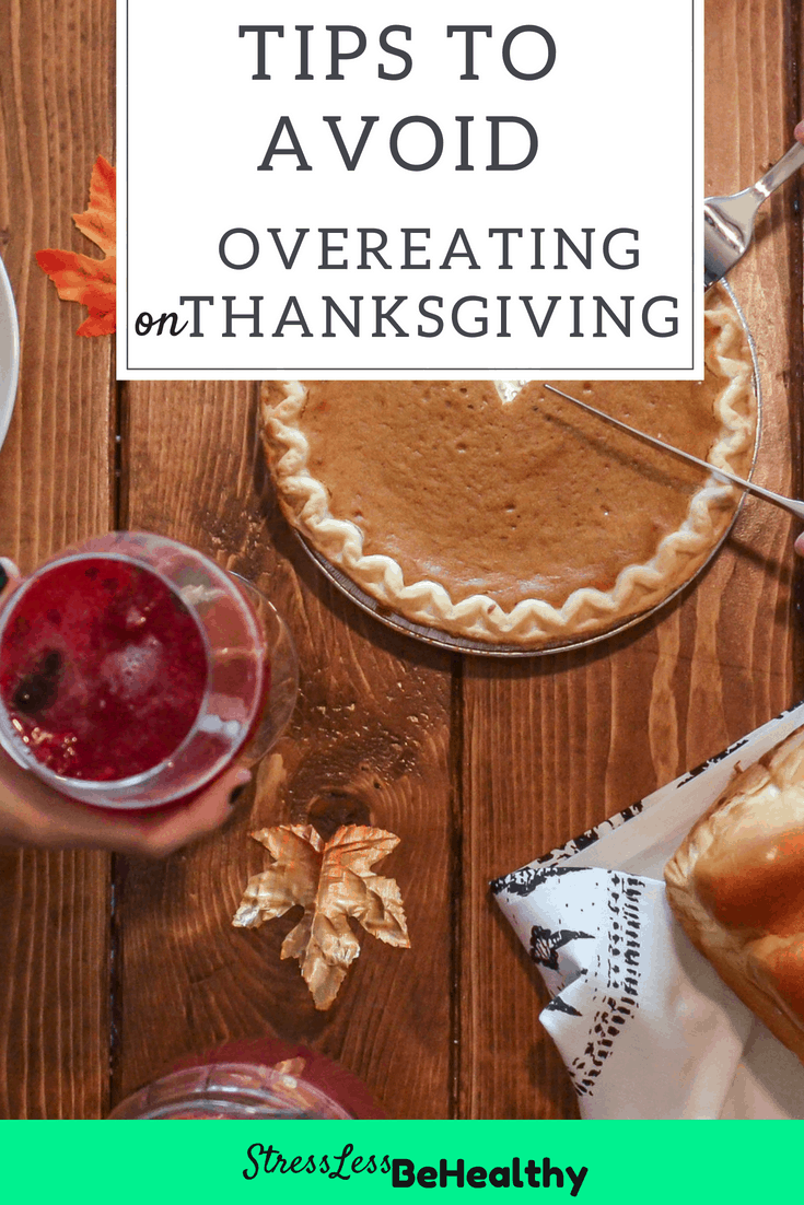 9 Ways to Help You Avoid Overeating on Thanksgiving