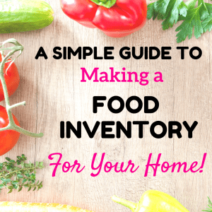 A Simple Guide to Making a Food Inventory for Your Home