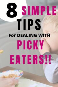 8 Simple Tips for Dealing with Picky Eaters | Raise Healthy Kids